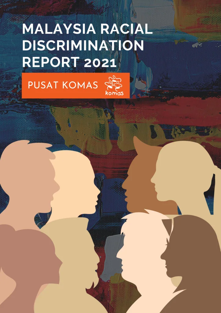 Malaysia Racism Report | Pusat KOMAS
